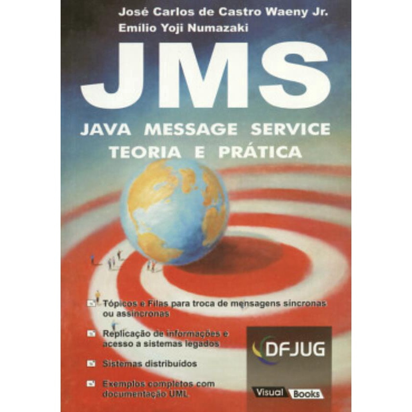 Jms Java Message Service - Teoria E Pratica em Promoção na Americanas Jms Java Message Service - Teoria E Pratica em Promoção na Americanas
