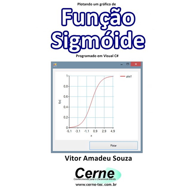 Livro Plotando um gráfico de Função Sigmóide Programado. | Submarino Livro Plotando um gráfico de Função Sigmóide Programado. | Submarino