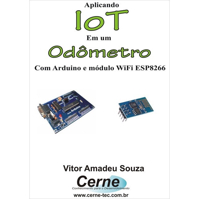 Livro Aplicando Iot Em Um Odômetro Com Arduino E Módulo Submarino