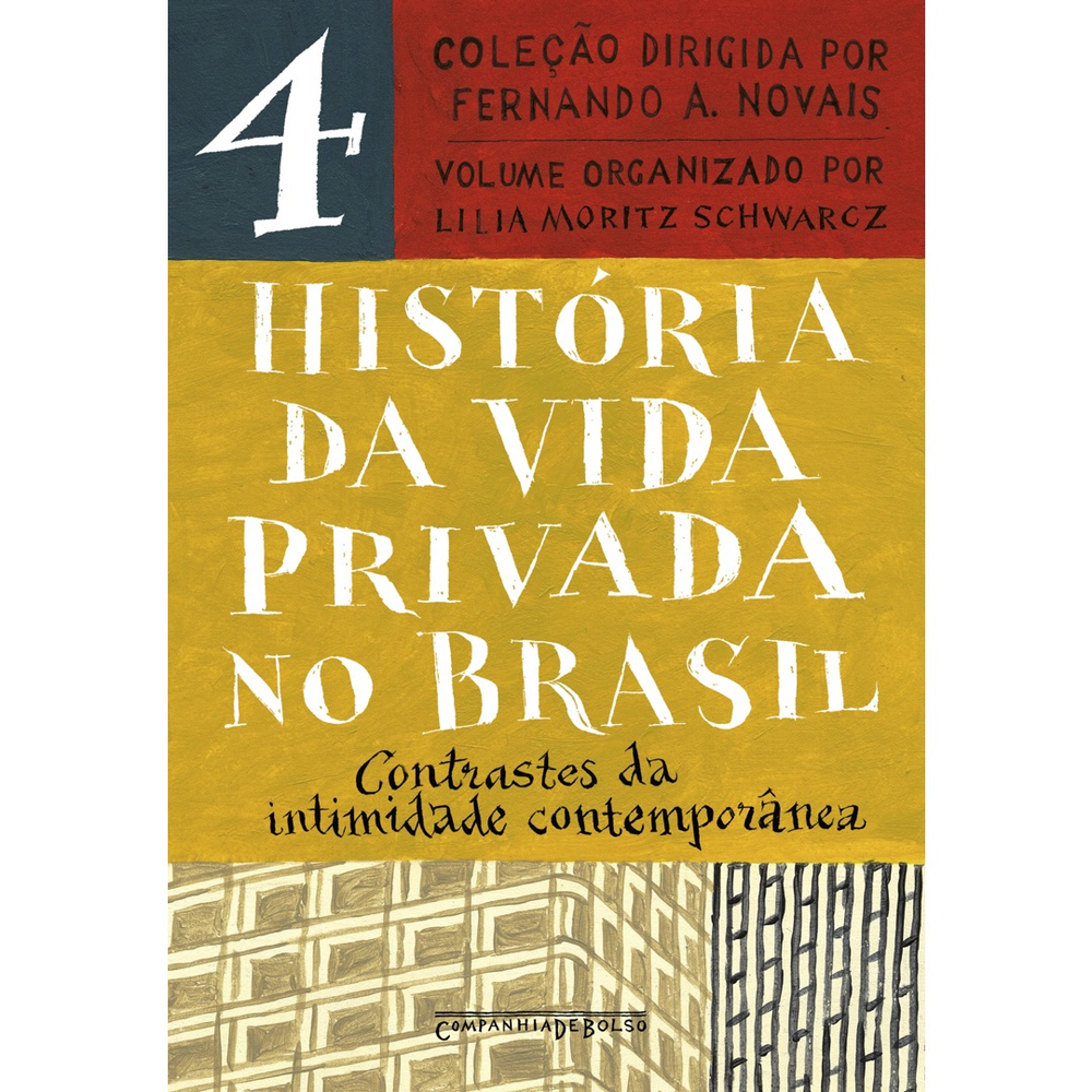 Livro História Da Vida Privada No Brasil Vol 4 Edição De Bolso