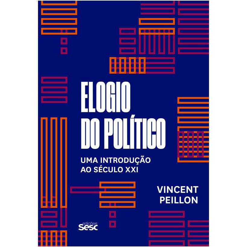 Elogio do politico: uma introducao ao seculo XXI em Promoção na Americanas Elogio do politico: uma introducao ao seculo XXI em Promoção na Americanas