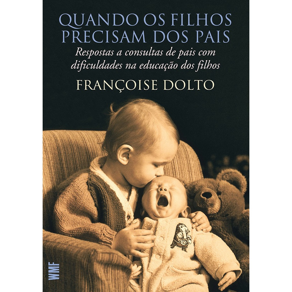 Livro - Quando os filhos precisam dos pais: Resposta a consultas de ... Livro - Quando os filhos precisam dos pais: Resposta a consultas de ...